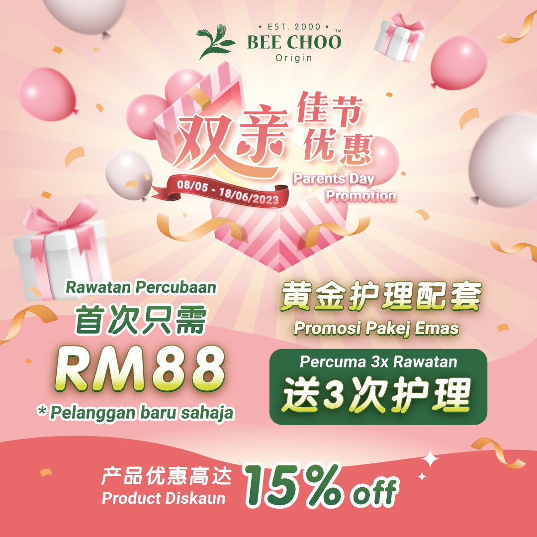 Parents Day Promotion - Bee Choo Origin Malaysia